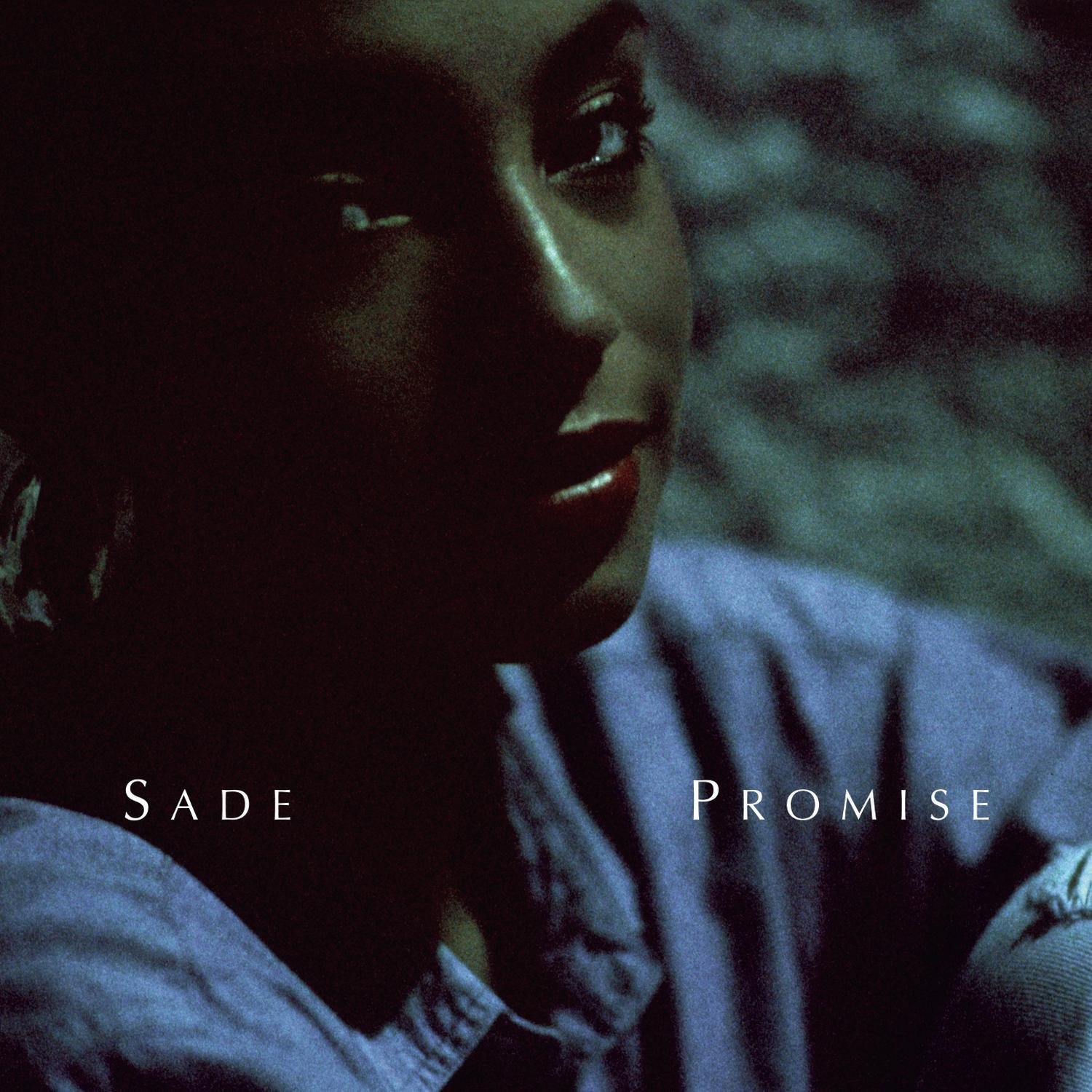 Sade – Promise | Optimistic Underground